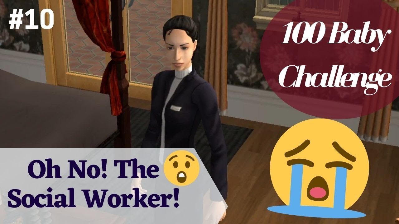 The Sims 2: 100 Baby Challenge: I Failed , The Social Worker. - YouTube