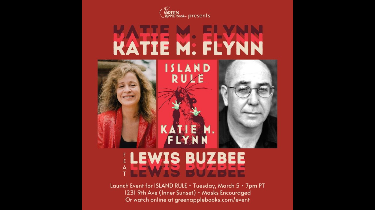 Katie M. Flynn with Lewis Buzbee: Island Rule - YouTube