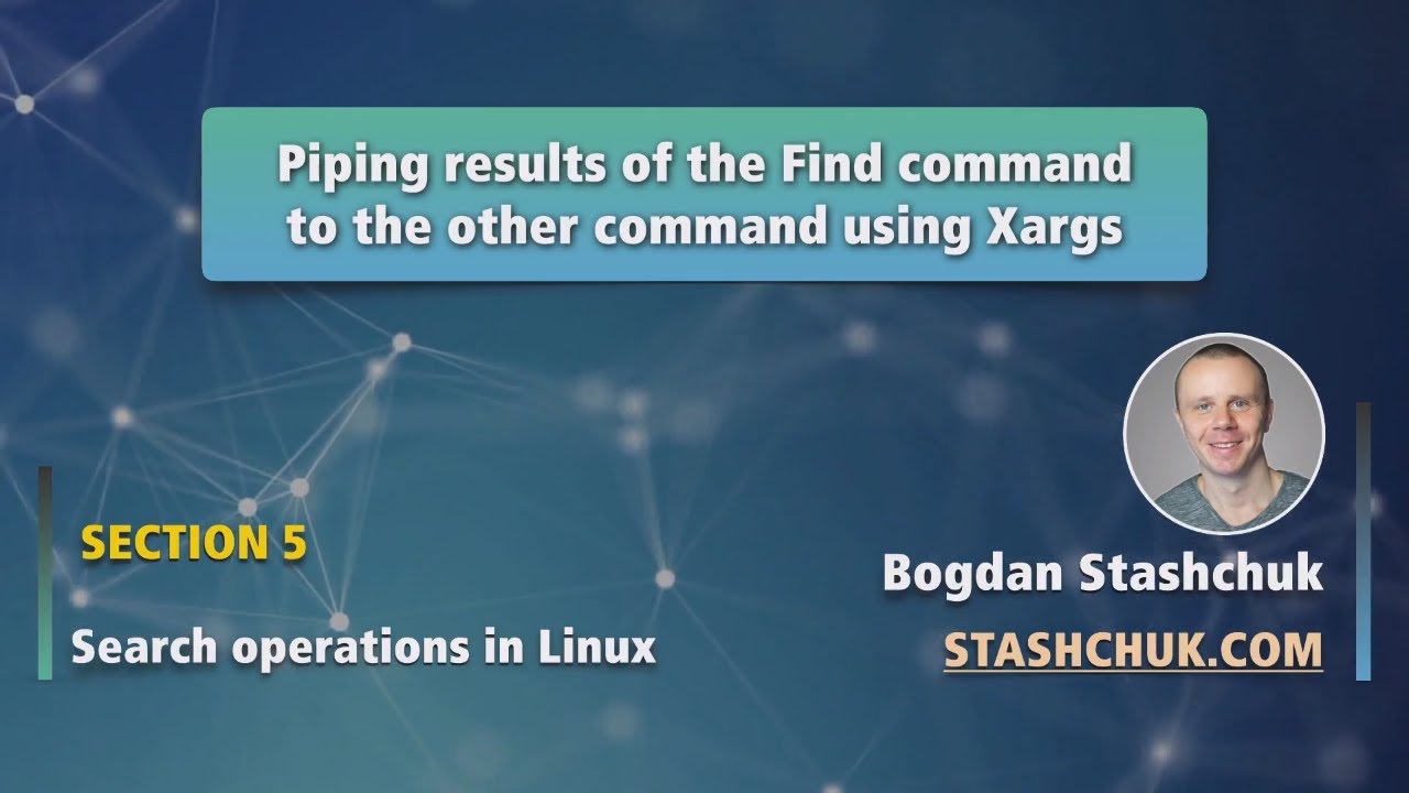 Linux Tutorial: 39 Piping results of the Find command to the other command using Xargs - YouTube