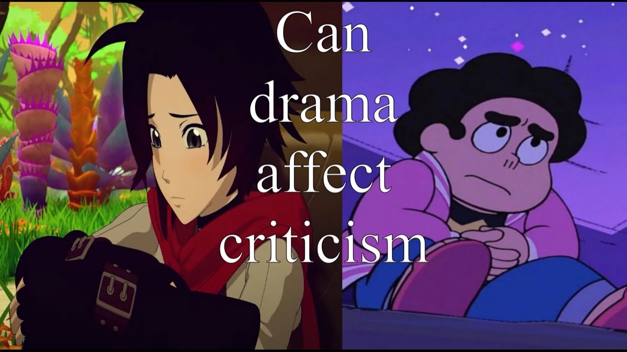 Can drama affect critisism (RWBY) - YouTube