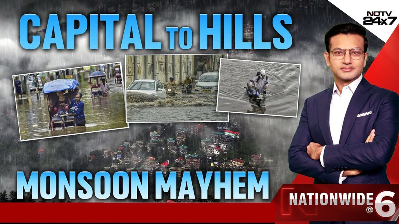 Monsoon News | National Capital To Hills: Monsoon Mayhem - YouTube