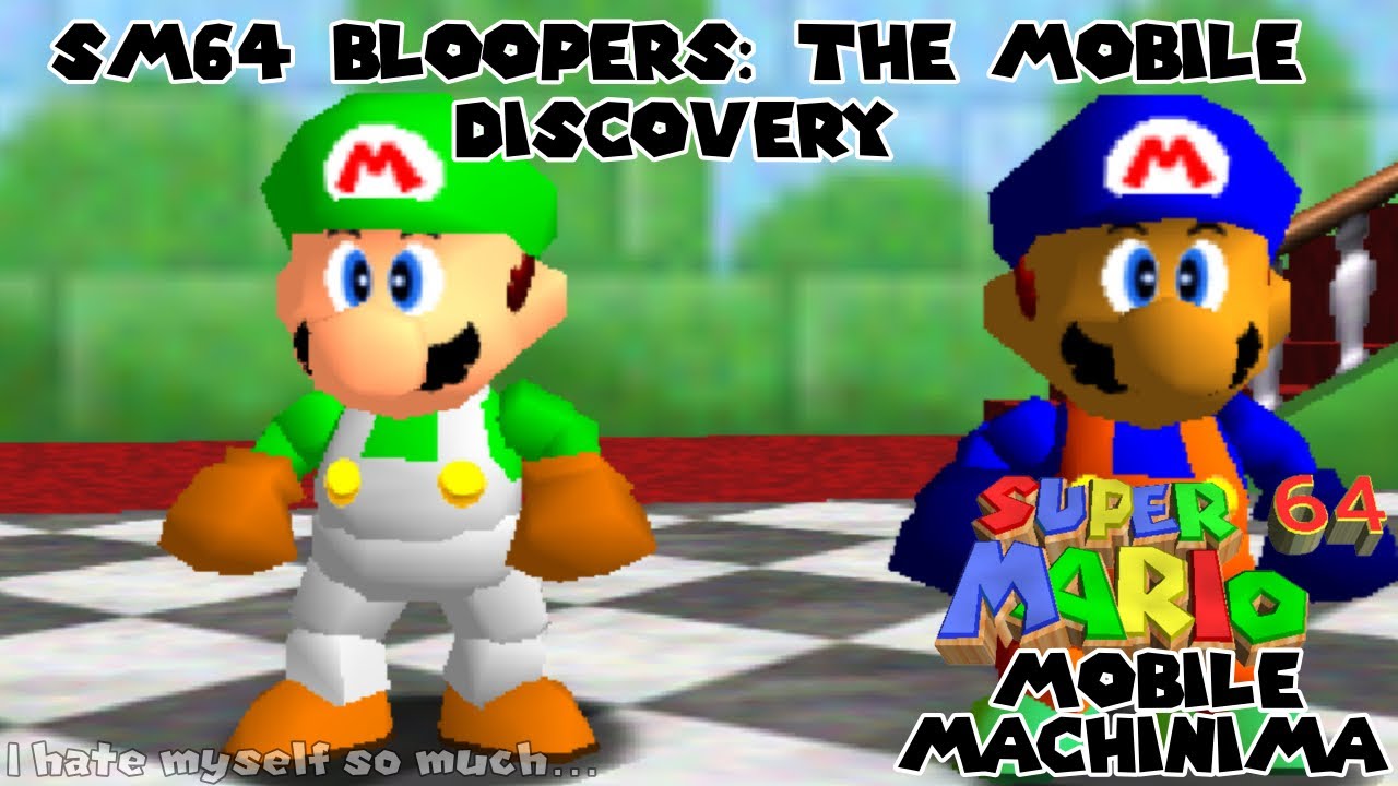 SM64 Bloopers: The Mobile Discovery - YouTube