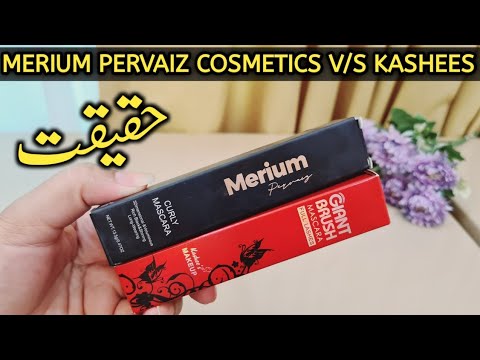 Merium Pervaiz Cosmetics Honest & Detailed Review V/S Kashees Makeup ...