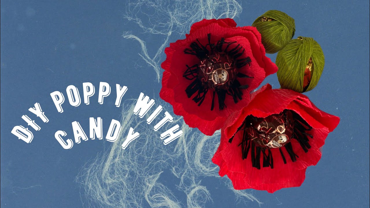 DIY poppy bud with candy - YouTube