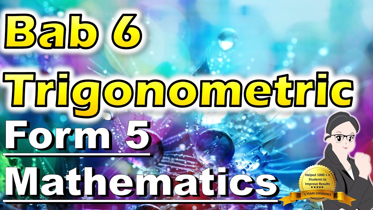 Form 5 Mathematics - Trigonometric - YouTube