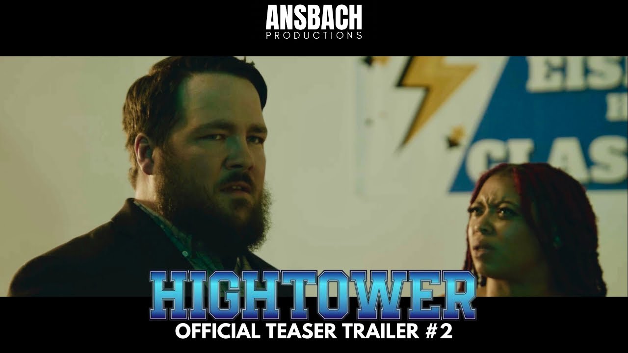 Hightower Teaser Trailer #2 - YouTube