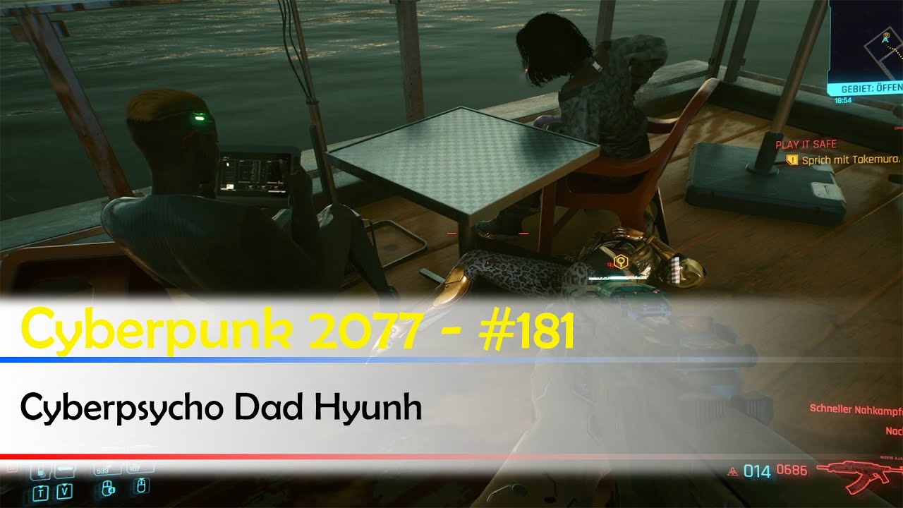 Cyberpunk 2077 - #181 | Cyberpsycho Dad Hyunh - YouTube