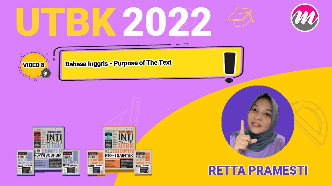 8) Bahasa Inggris - Purpose of The Text | Lulus UTBK 2022 Bersama ...
