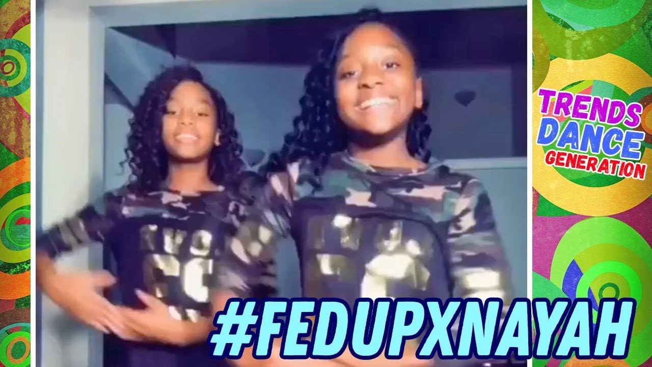 Fed Up Challenge Dance Compilation #FedupXNayah - YouTube