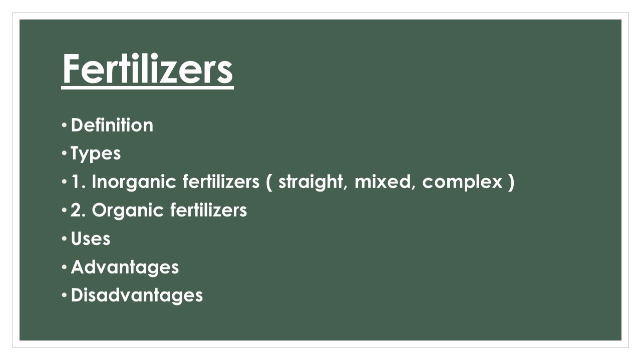 Fertilizer| Types| detail | plant nutrition and soil fertility | A-Z ...