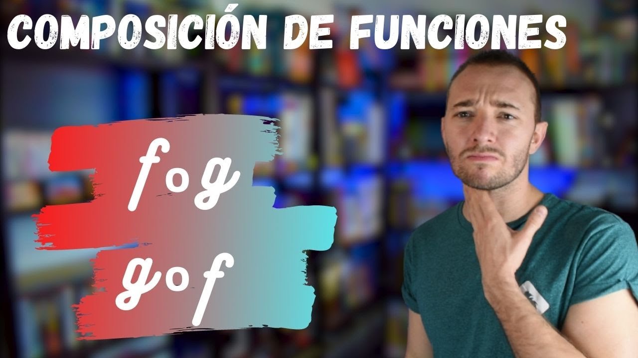 Composición de funciones fog y gof | Lista de reproducción de funciones ...