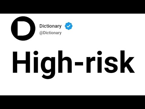 High-risk Meaning In English - YouTube