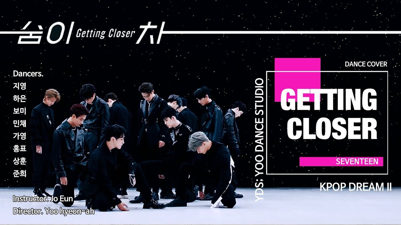 GETTING CLOSER (숨이차) - SEVENTEEN (세븐틴) 초등학생이 추는 '숨이차' - YouTube