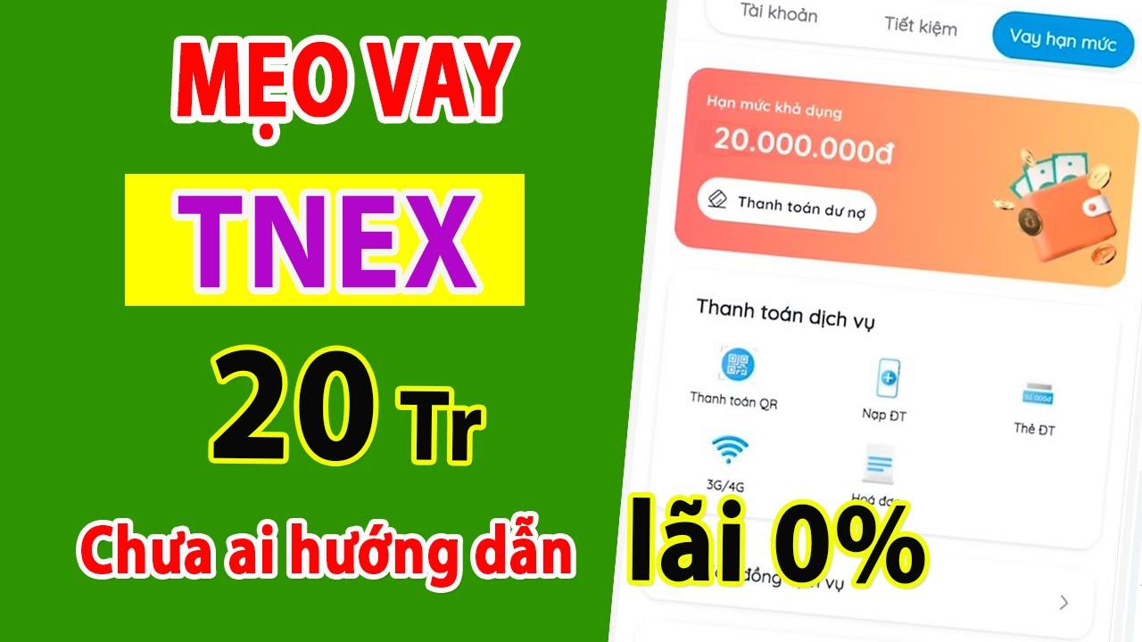 Vay Tnex: Hướng Dẫn Cách Vay Tiền Trên App Tnex 20 Triệu - YouTube