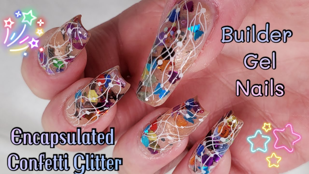 Encapsulated Confetti Glitter Nails | Builder Gel Nails - YouTube