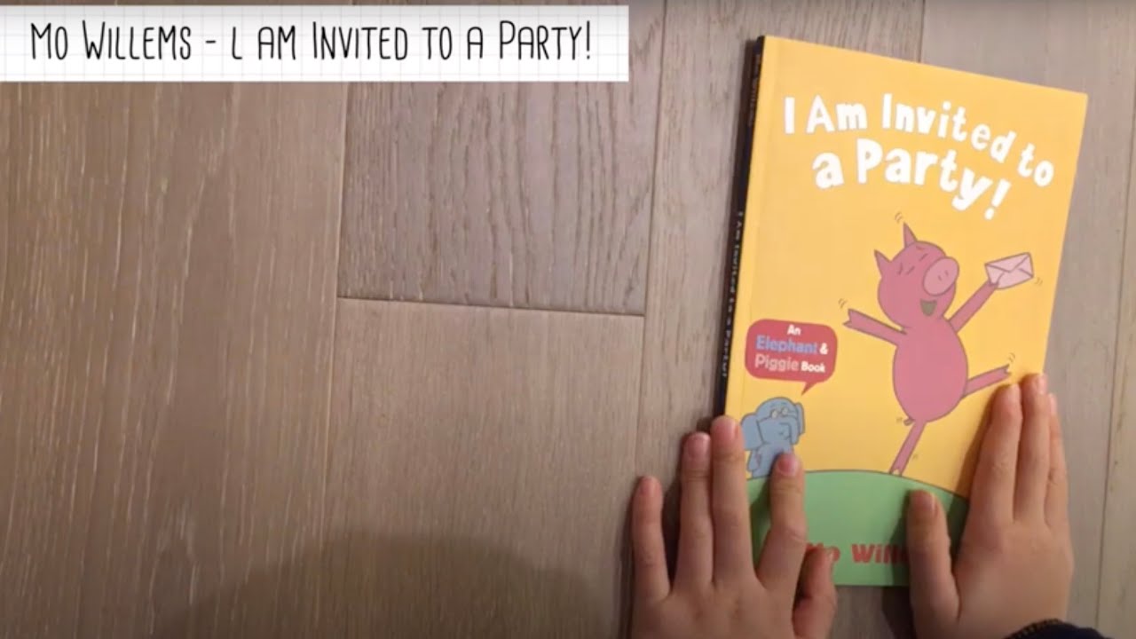 [Elephant&Piggy] I Am Invited to a Party! - YouTube