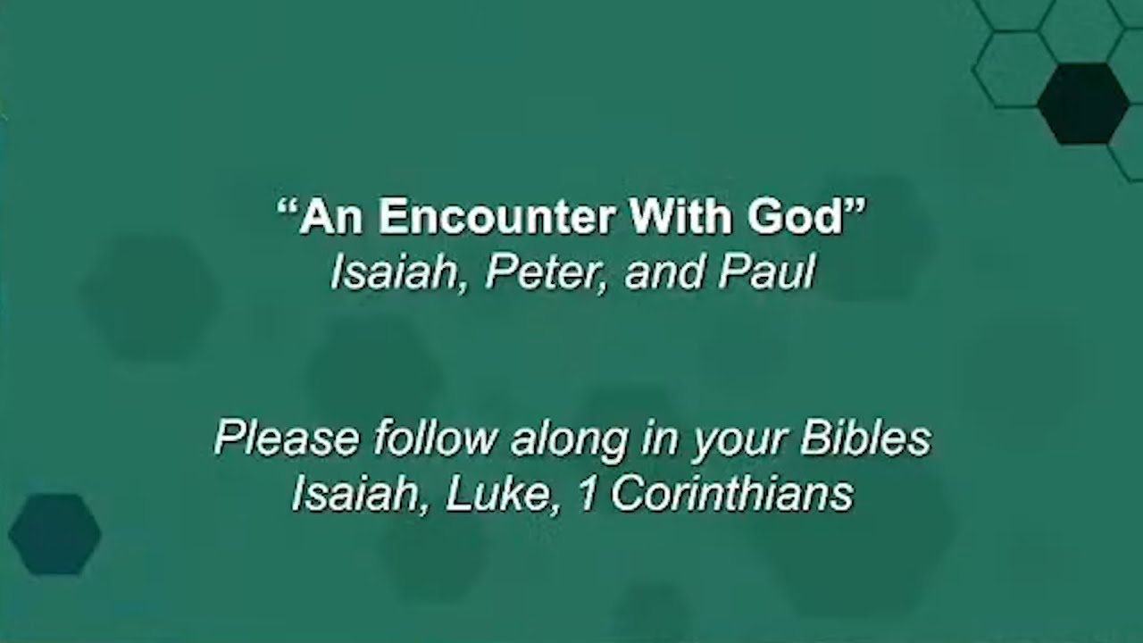 An Encounter With God - A Sermon by Pastor Jonathan Dinger - YouTube
