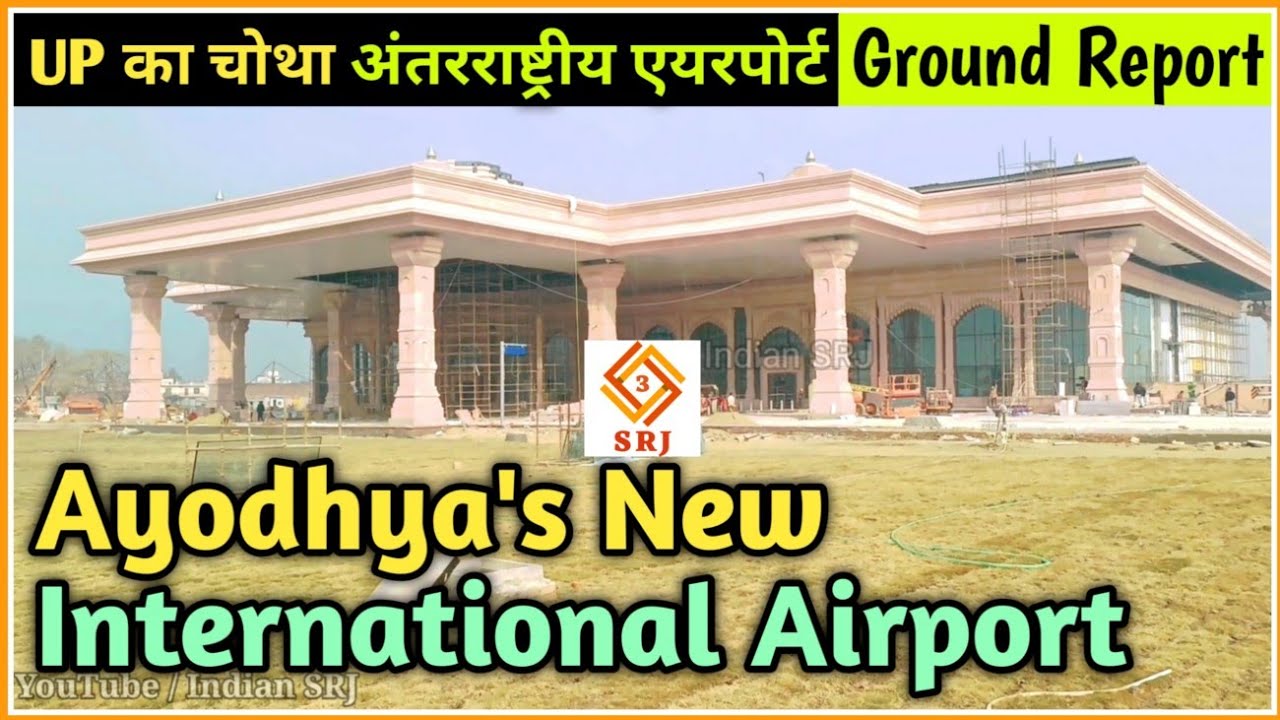India's New International Airport Inauguration | Ayodhya Ram ...