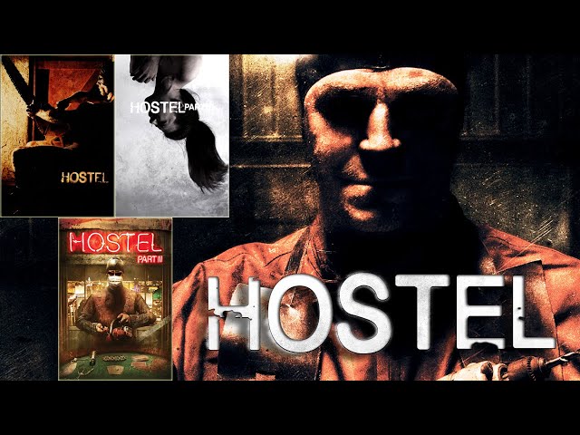 Hostel Part 1