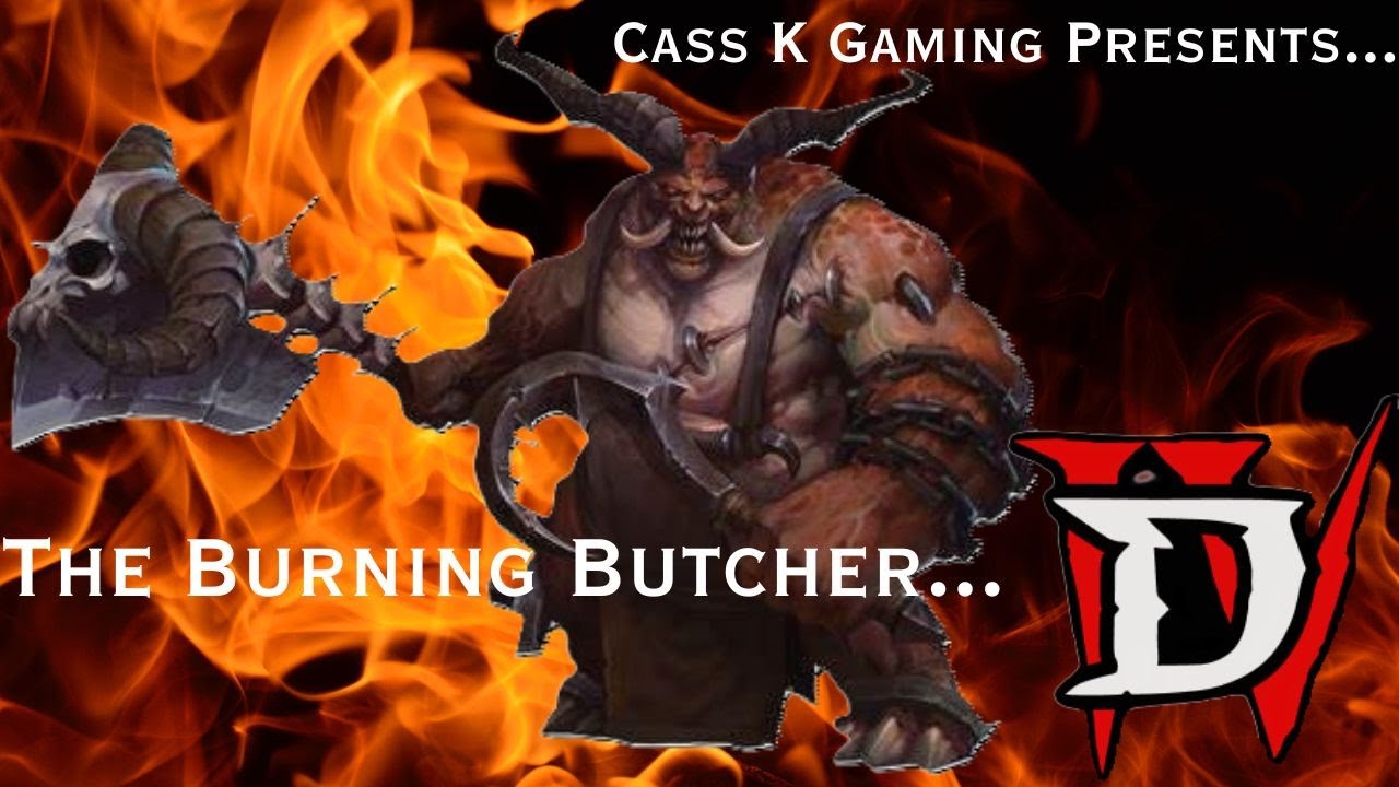 Diablo 4 Season 5: The Burning Butcher! - YouTube