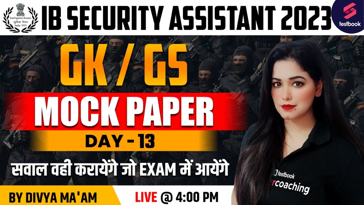 IB Security Assistant GK Classes 2023 | Day 13 | IB Security Assistant ...