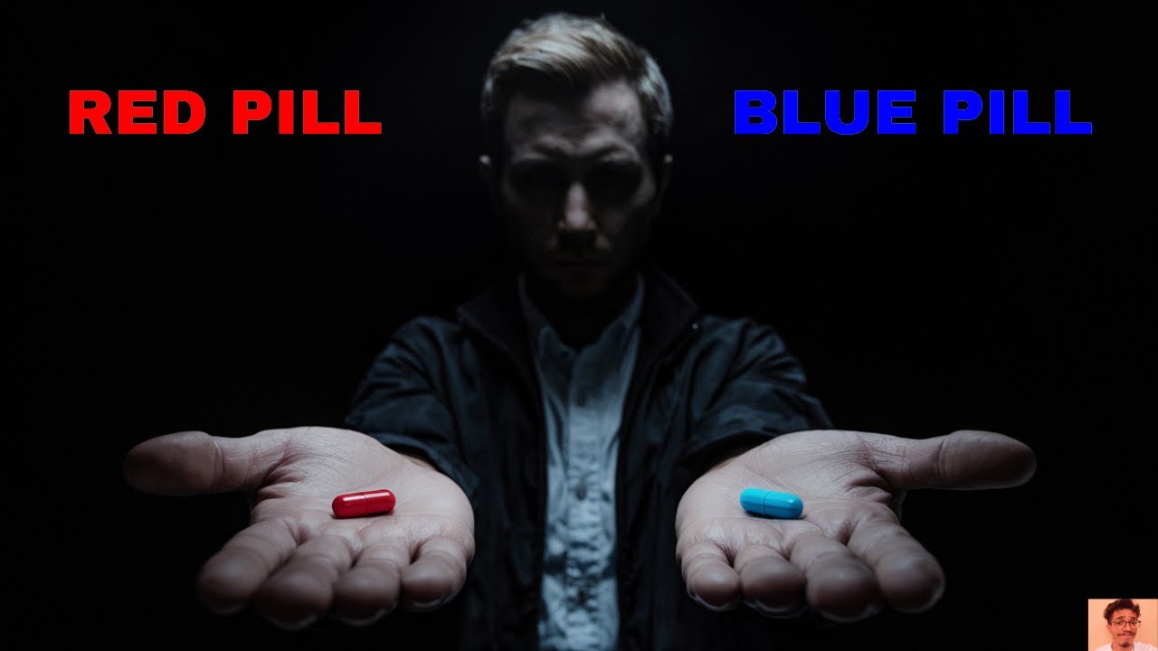 RED PILL OR BLUE PILL PICK YOUR SIDE🥶🥵 - YouTube