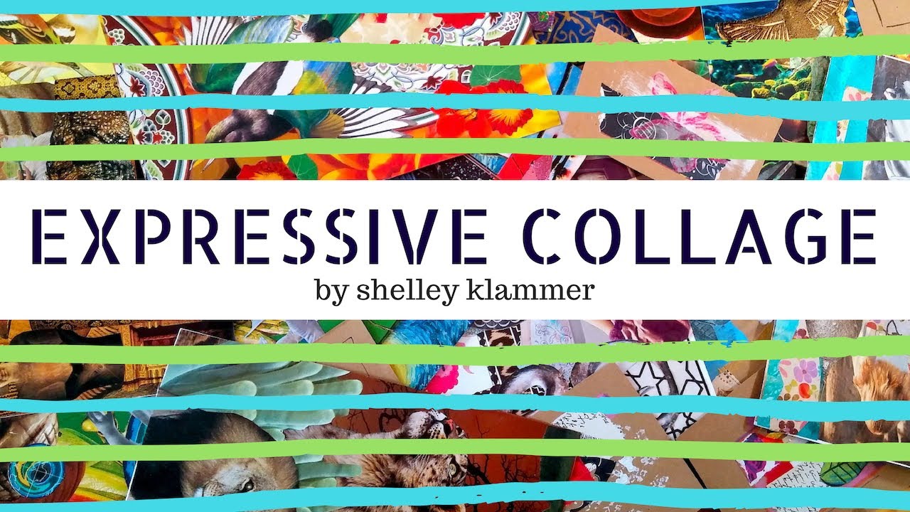 How to Create an Emotionally Expressive Collage - YouTube