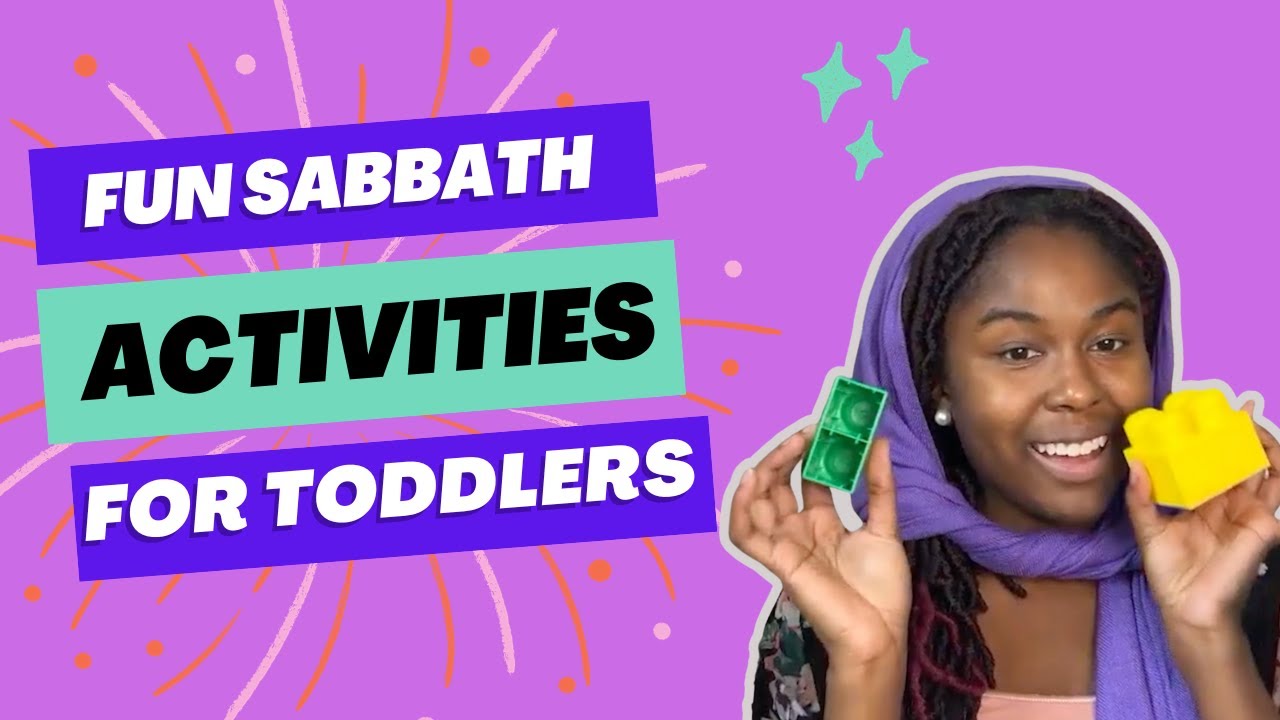 Sabbath Activity Ideas for Toddlers and Children: An ALL DAY Activity ...