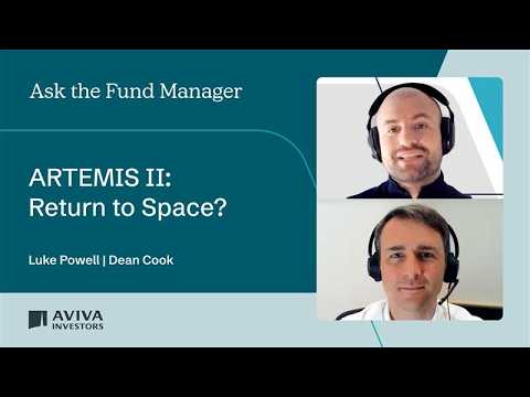 ARTEMIS II: Return to Space? | Aviva Investors