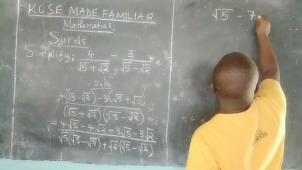 SURDS KCSE MADE FAMILIAR MATHEMATICS YouTube SURDS KCSE MADE FAMILIAR MATHEMATICS YouTube