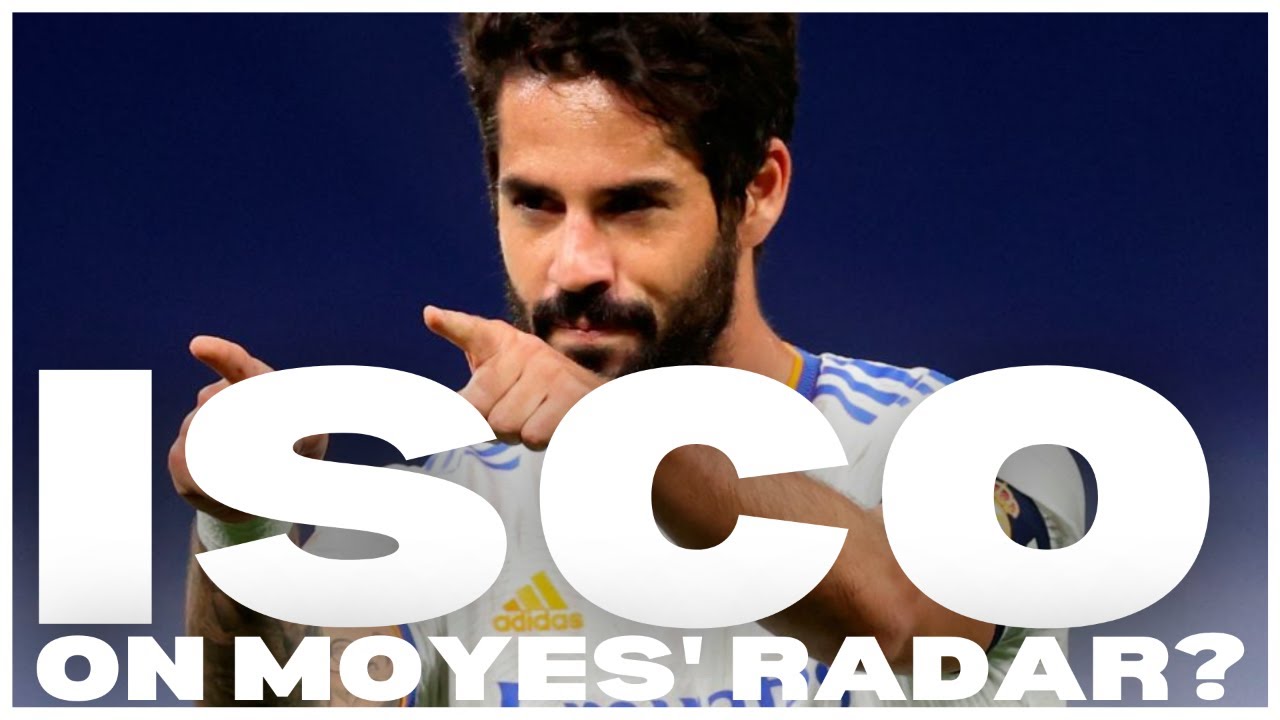 ISCO ON MOYES' RADAR? | TRANSFER RUMOURS ROUND-UP | WEST HAM DAILY ...