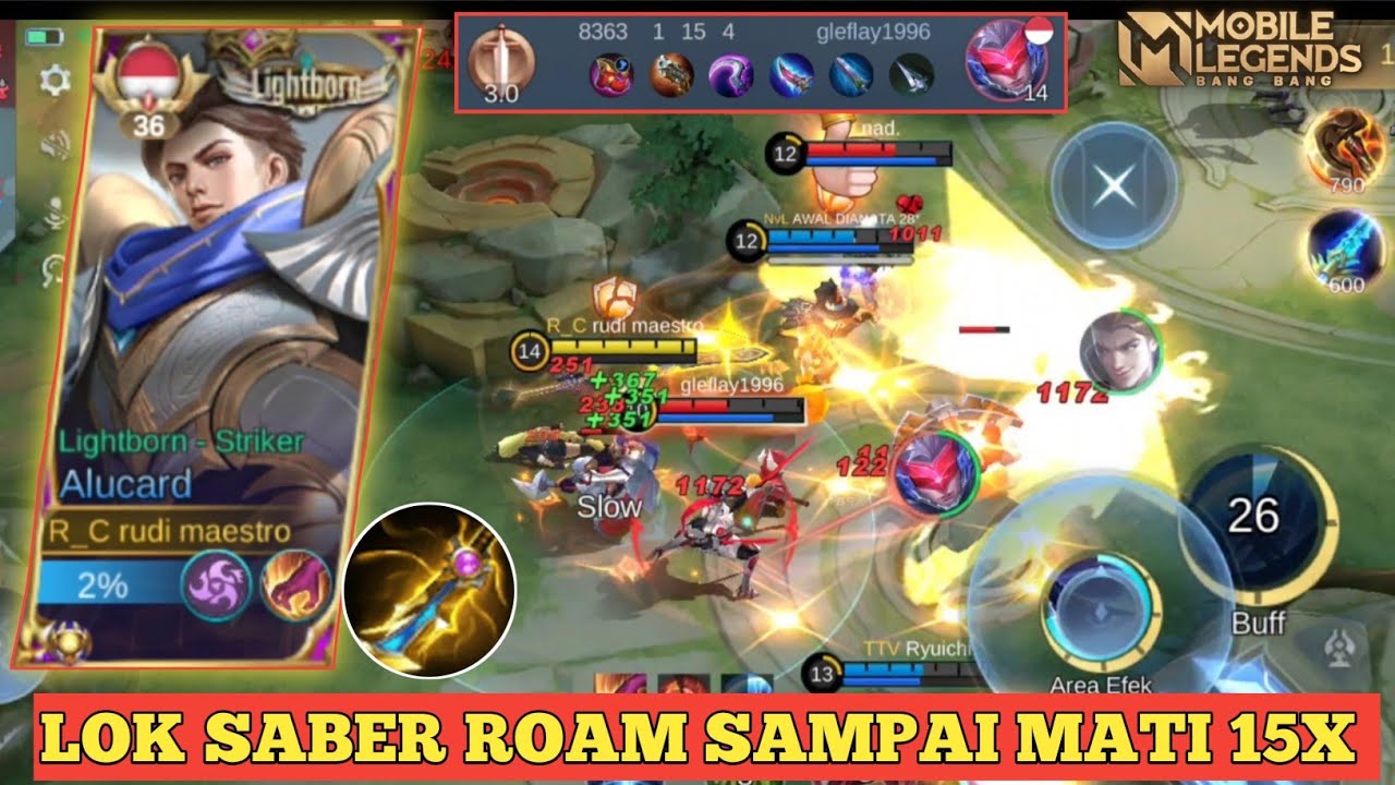 LOK SABER ROAM SAMPAI MATI 15 X‼️PAKAI BUILD ALUCARD NEW UPDATE|MOBILE LEGENDS - YouTube