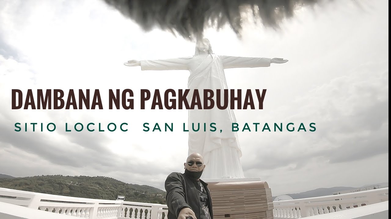 DAMBANA NG PAGKABUHAY. Locloc San Luis, Batangas. - YouTube