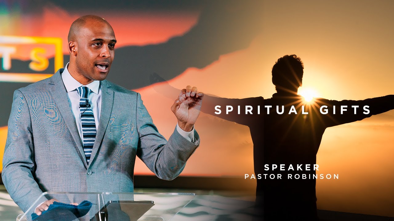 Spiritual Gifts | Pastor Eddie Robinson | Star City Church - YouTube