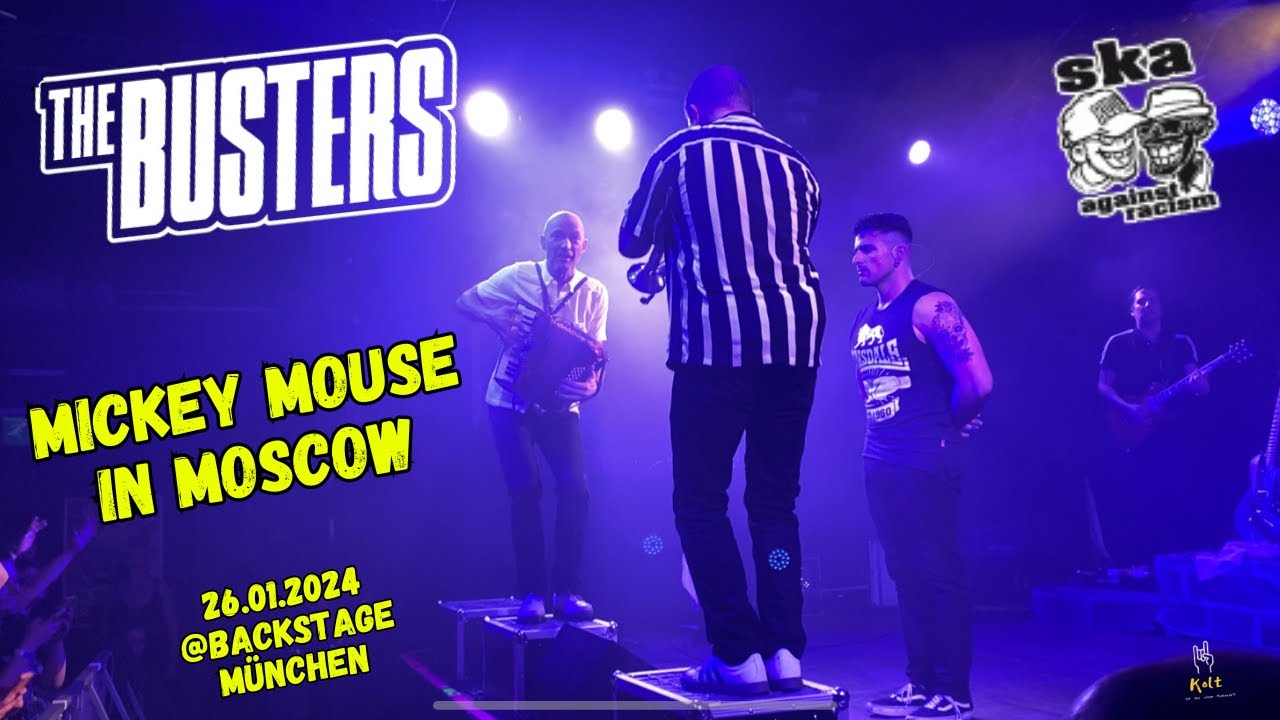 The Busters - "Mickey Mouse in Moscow" - 26.01.2024 - Backstage München ...