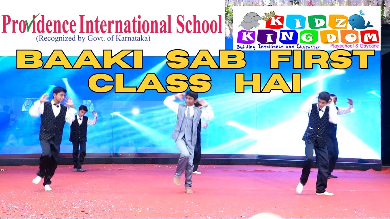 Baaki Sab First Class Hai Song Performance - Annual Day 2024 Providence ...