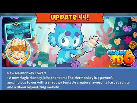 bloons td 6 new mermonkey tower update 44 - YouTube