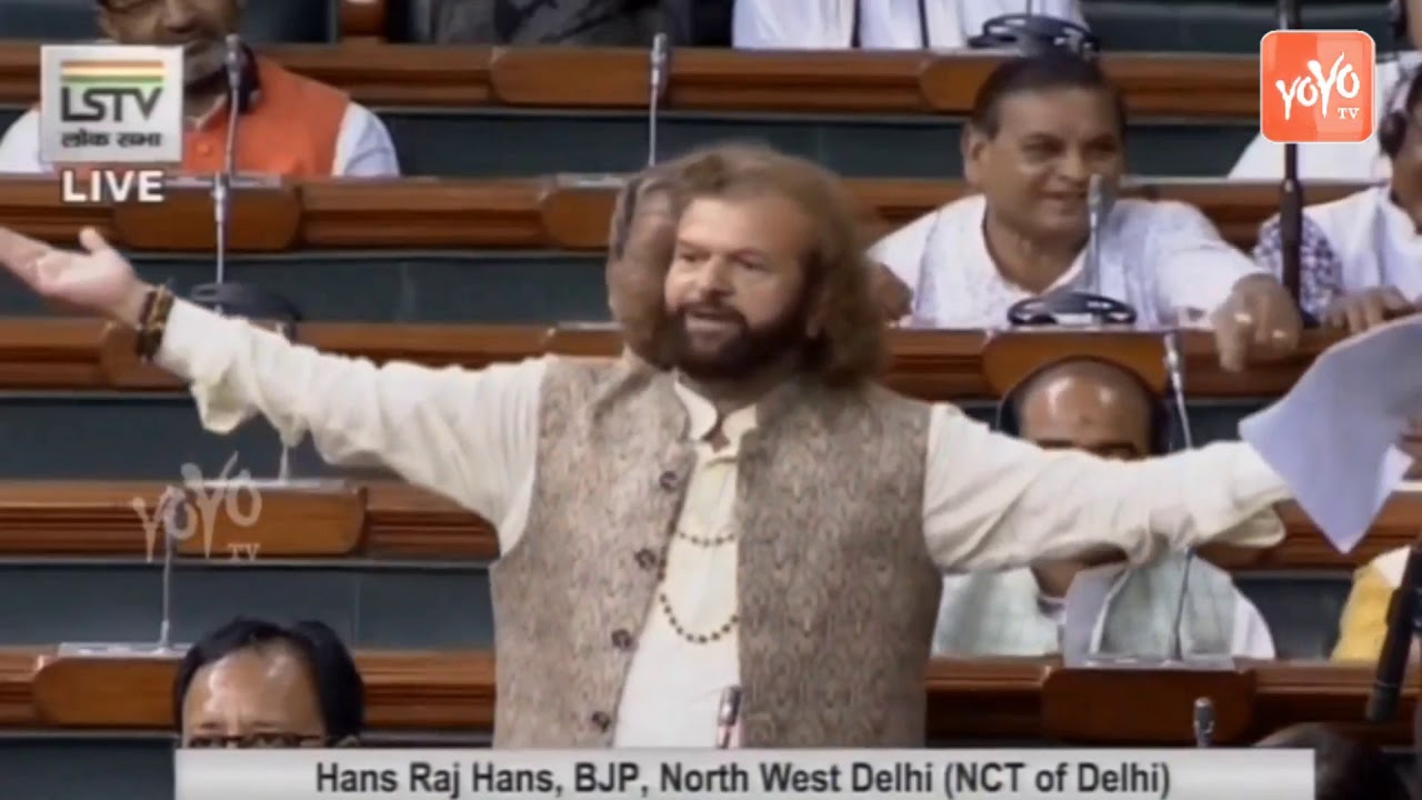 Hans Raj Hans First Speech in Lok Sabha | Parliament Live | NCT of ...