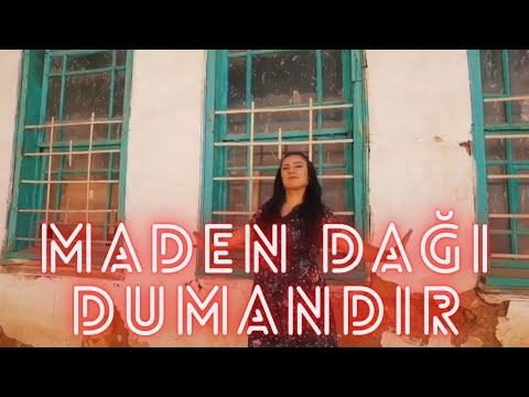 Maden Dağı Dumandır - Handan Aksu  - Yeni Klip 2021