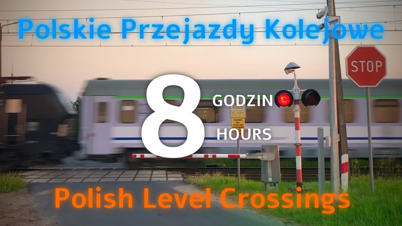 8 GODZIN Polskich Przejazdów kolejowych - MEGA KOMPILACJA // Polish ...