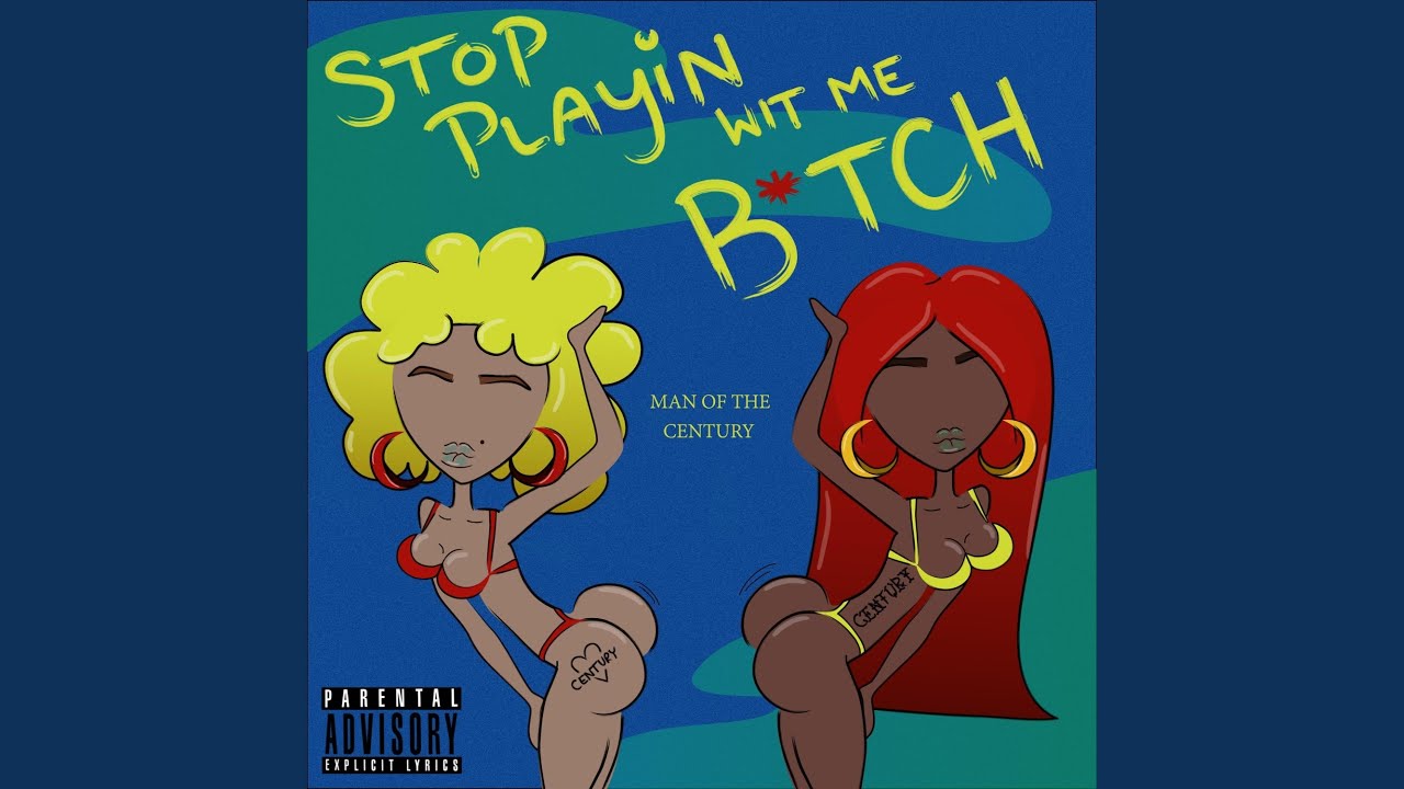 Stop Playin Wit Me BITCH - YouTube