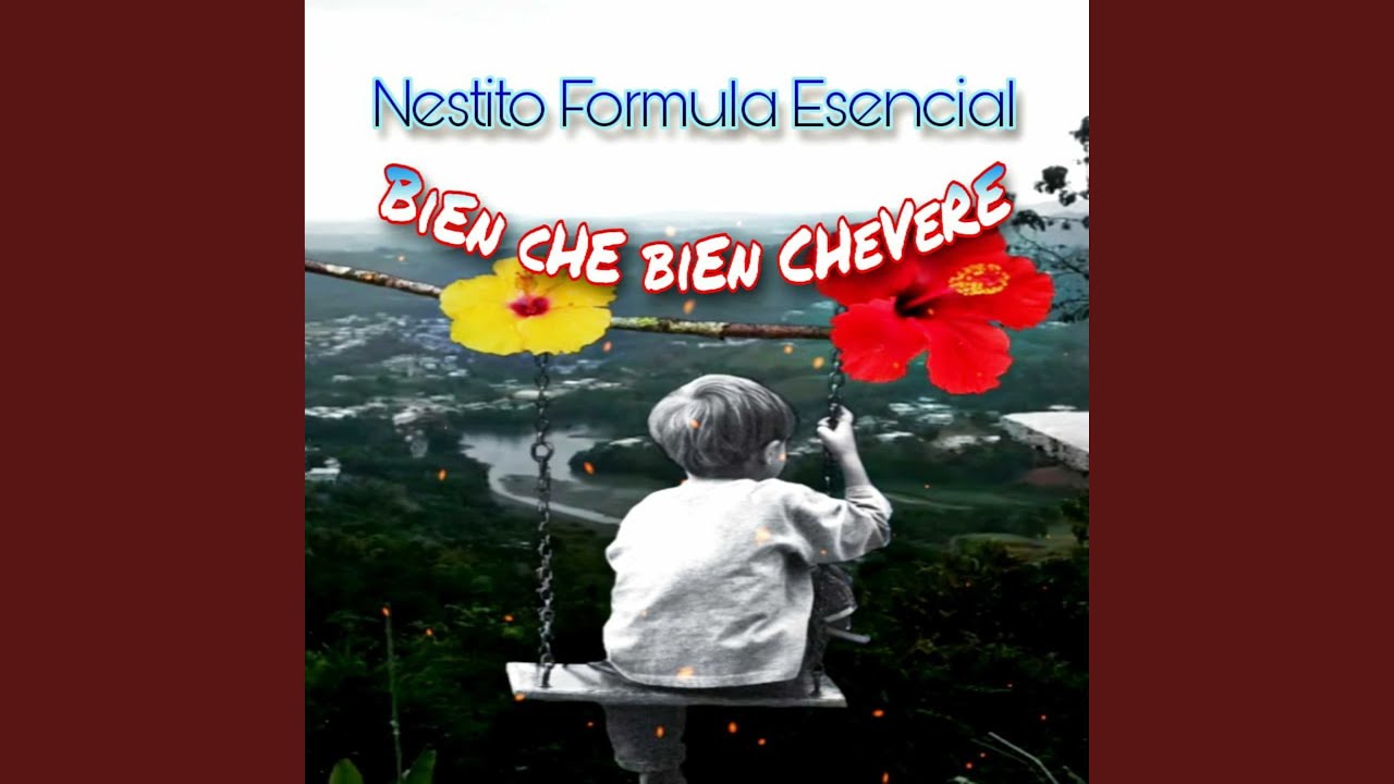 Bien Che Bien Chevere - YouTube