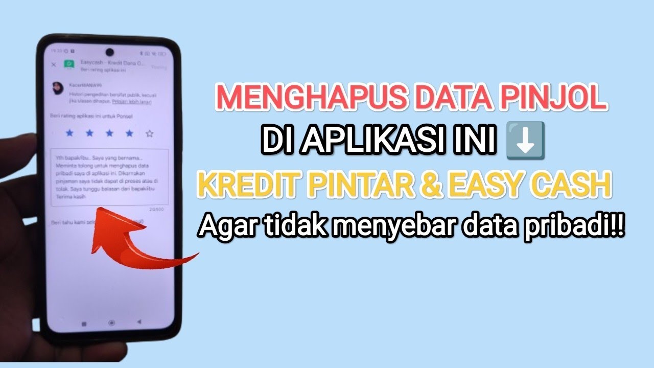 Cara hapus data pinjol di "Aplikasi kredit pintar dan Easy cash" 100% ...