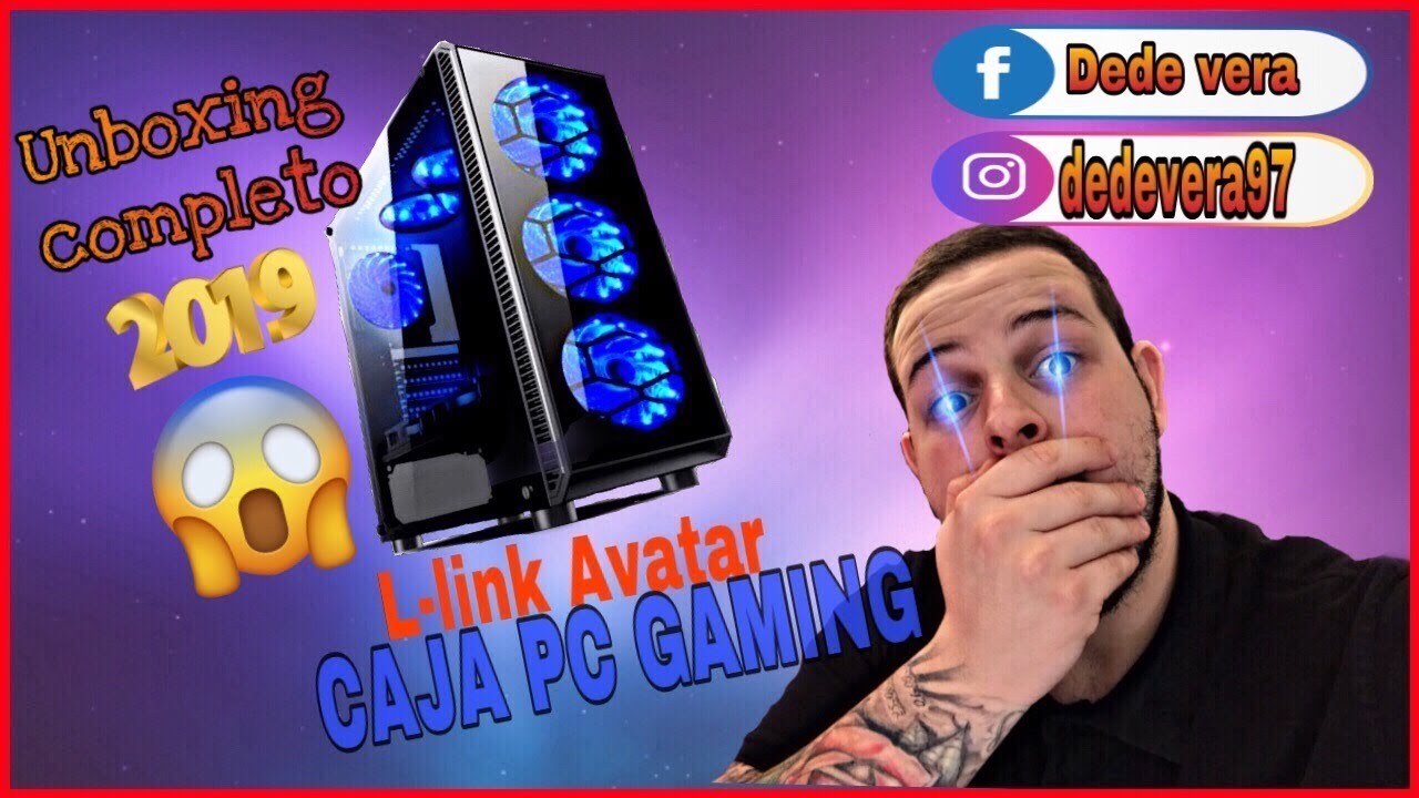**L-LINK AVATAR UNBOXING** MONTANDO MI NUEVO PC!!! - YouTube