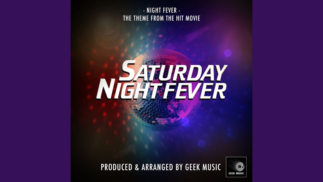 Night Fever (From "Saturday Night Fever") - YouTube
