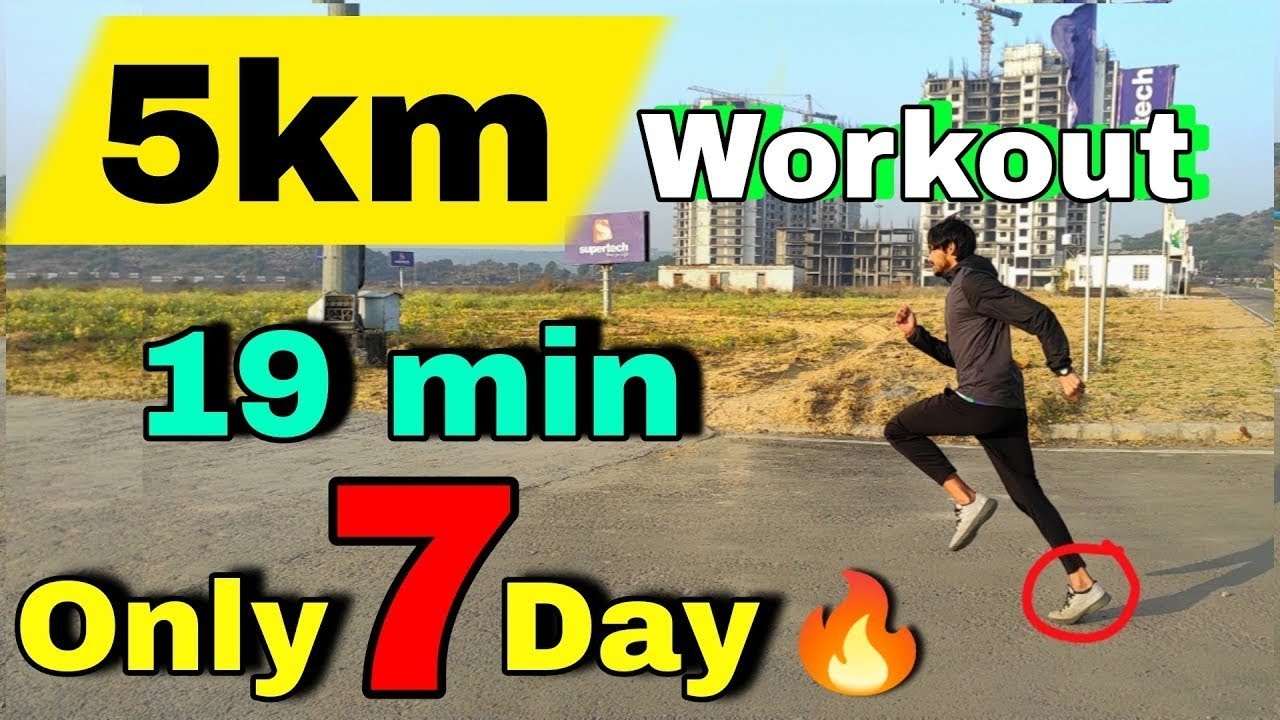 5km running training in 20 min | 5 km workout full week plan | 5 km ...