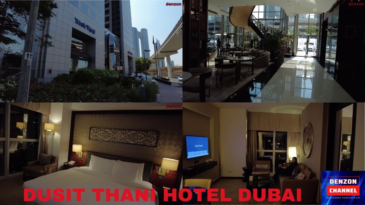 Dusit Thani Hotel Dubai United Arab Emirates - YouTube