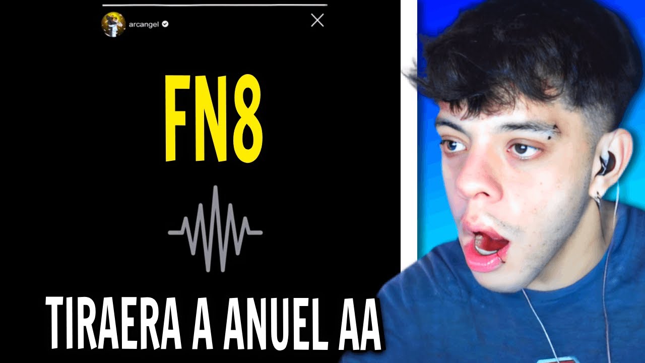 (REACCIÓN) Arcángel - FN8 TIRADERA PARA ANUEL AA 😳 - YouTube