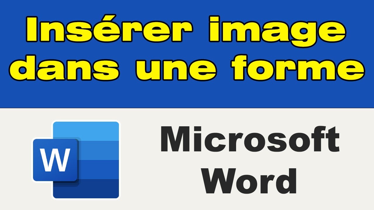 Comment insérer une image dans une forme sur Word - YouTube