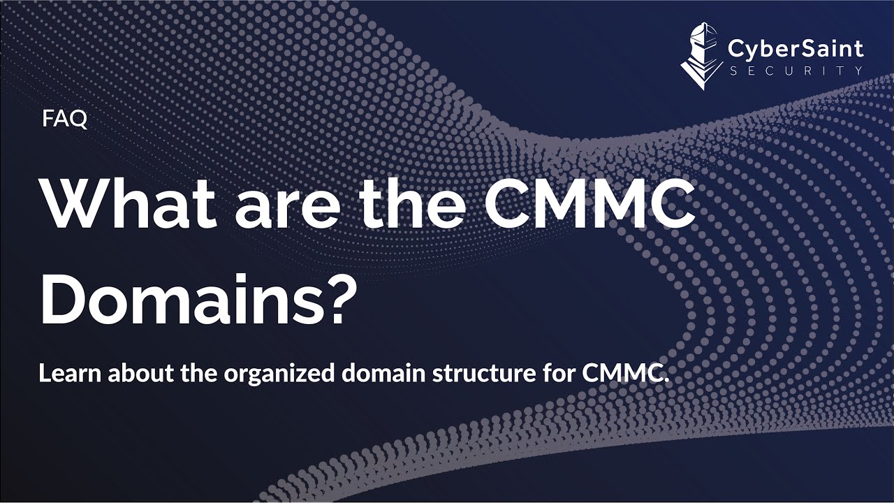 What are the CMMC Domains? - YouTube